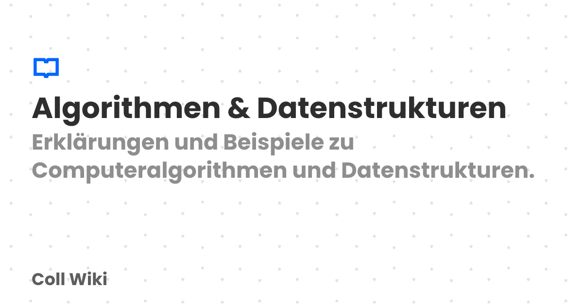 Algorithmen & Datenstrukturen | Coll Wiki