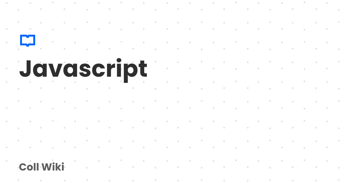 Javascript | Coll Wiki