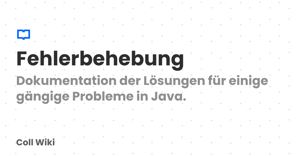 Fehlerbehebung | Coll Wiki