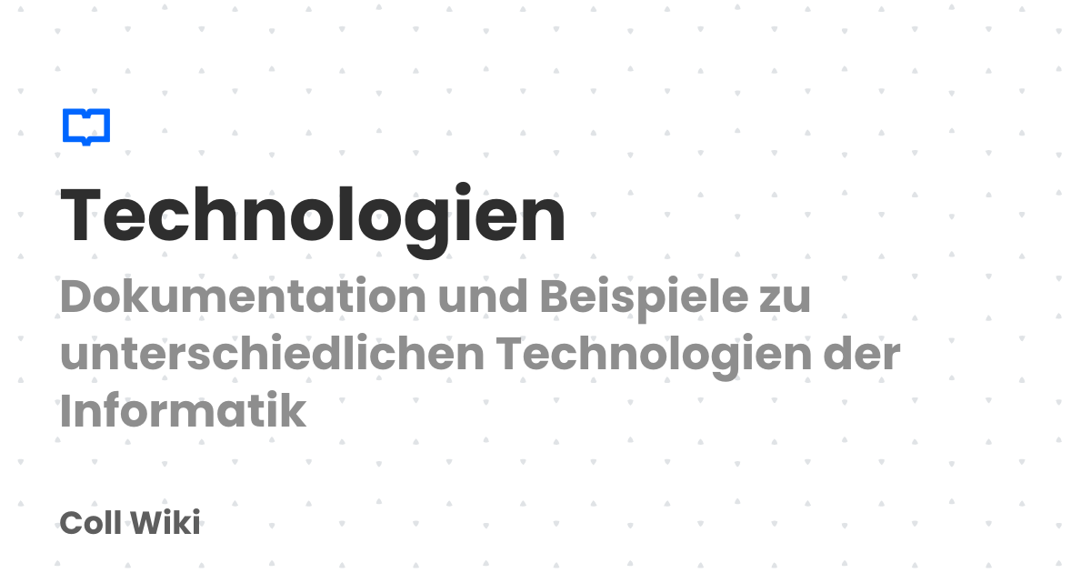 Technologien | Coll Wiki