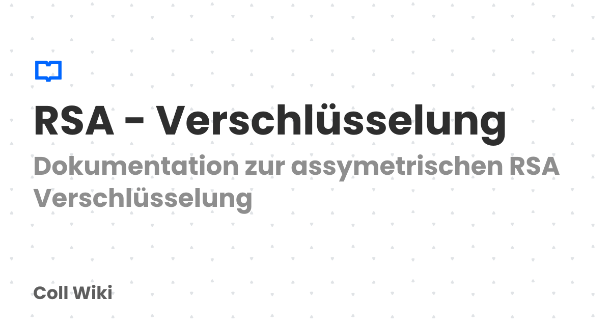RSA - Verschlüsselung | Coll Wiki