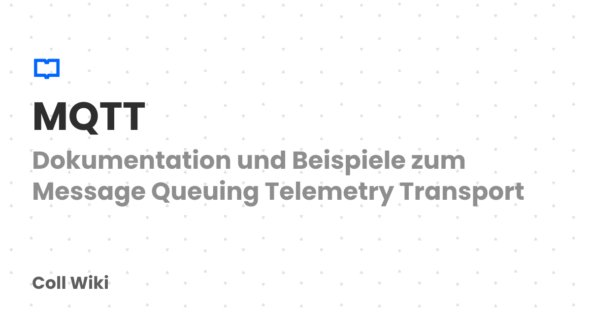 MQTT | Coll Wiki